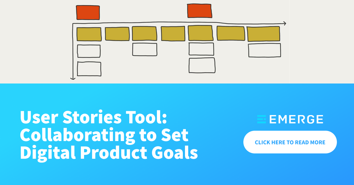Digital Product Design: User Story Mapping Tool | EMERGE