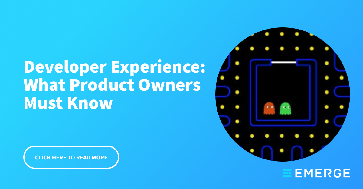 Developer Experience (DX): What Product Owners Must Know